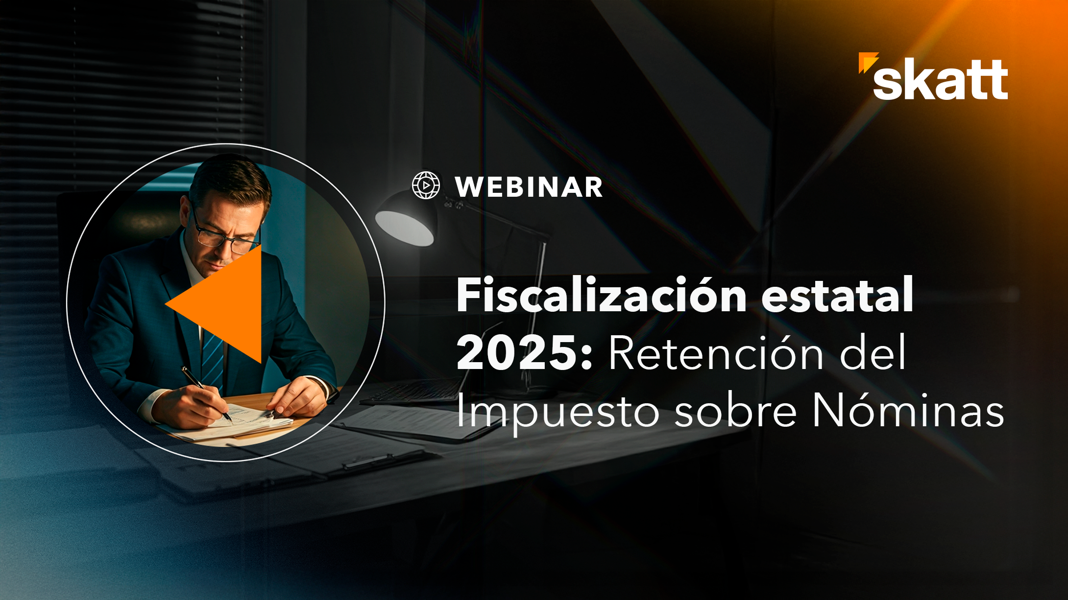 Fiscalización Estatal 2025: Retención ISN y riesgos